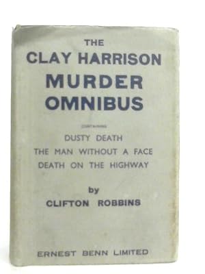 The Clay Harrison Murder Omnibus by Clifton Robbins: Fair (1933 ...