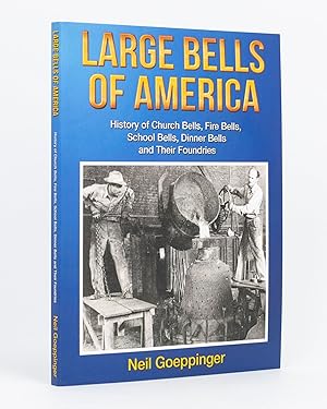 Large Bells of America. History of Church Bells, Fire Bells, School ...