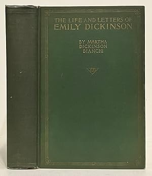 The Life and Letters of Emily Dickinson by Dickinson, Emily, Bianchi ...