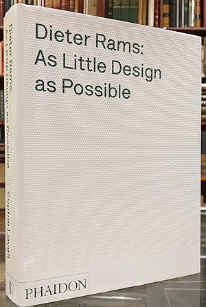 Dieter Rams: As Little Design as Possible by Sophie Lovell: Fine ...
