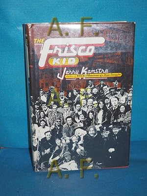 The Frisco Kid / MIT WIDMUNG von Jerry Kamstra by Kamstra, Jerry ...