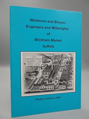 Whitmore and Binyon Engineers and Millwrights of Wickham Market ...