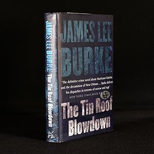 The Tin Roof Blowdown A Dave Robicheaux Novel by James Lee Burke: Fine ...