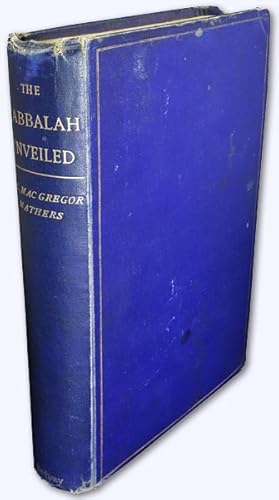Kabbala Denudata. The Kabbalah Unveiled. Containing the Following Books ... Kabbala Denudata. The Kabbalah Unveiled. Containing the Following Books ...