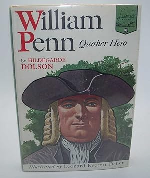 William Penn, Quaker Hero (Landmark Books 98) by Dolson, Hildegarde ...