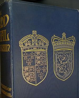 The Blood Royal of Britain Being A Roll of the Living Descendants of ...