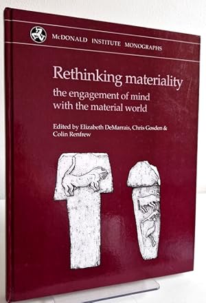 Rethinking Materiality: The Engagement of Mind with Material World by ...