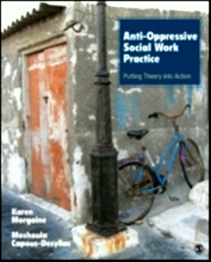 Anti-Oppressive Social Work Practice: Putting Theory Into Action ...