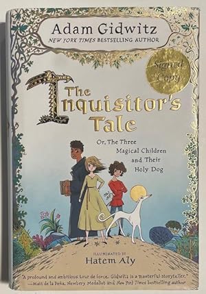 The Inquisitor's Tale: Or, The Three Magical Children and Their Holy ...