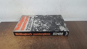 Wellingtons Masterpiece: The Battle and Campaign of Salamanca by ...