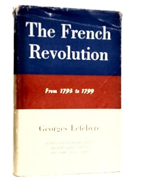 The French Revolution von Georges Lefebvre: Good (1964) | World of Rare ...
