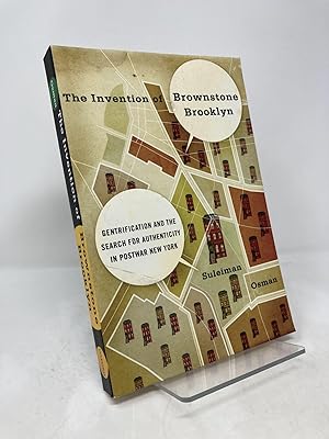 Invention of Brownstone Brooklyn: Gentrification and the Search for ...