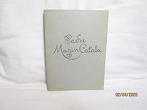 Magin Catala, O. F. M. the Holy Man of Santa Clara (With) Padre of ...