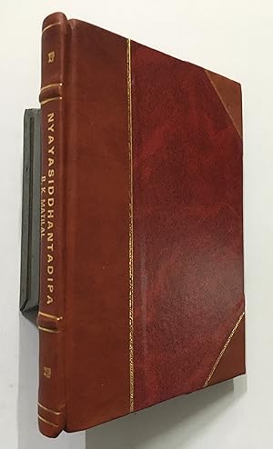 Sasadhara's Nyayasiddhantadipa With Tippana By Gunaratnasuri. Text In ...