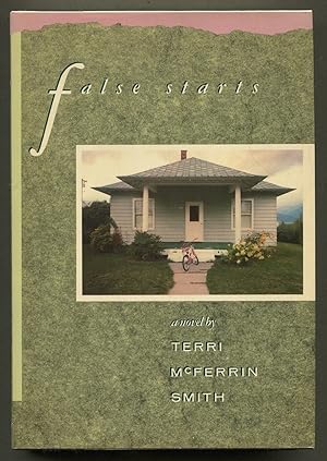 False Starts by SMITH, Terri McFerrin (Peter Taylor): Near Fine ...
