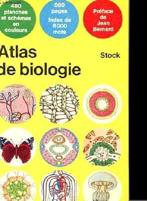 ATLAS DE BIOLOGIE by COLLECTIF: bon Couverture souple (1975) | Le-Livre