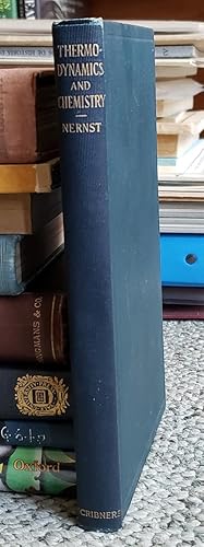 Experimental and Theoretical Applications of Thermodynamics to Chemistry. by NERNST, Walther ...