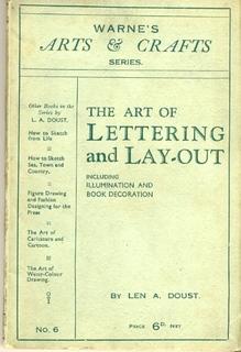 The Art of Lettering and Layout, Including Illumination and Book ...