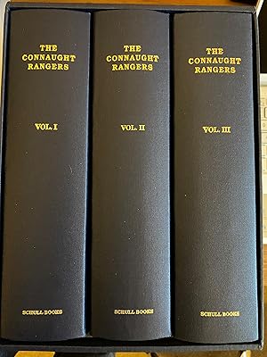 The Connaught Rangers 3 Volumes Vol I 1st Battalion, Vol II 2nd Batt ...