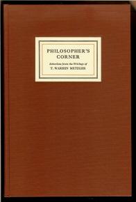 Philosopher's Corner. by Metzger, T. Warren. Edited, with an ...