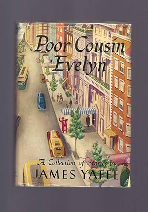 POUR COUSIN EVELYN by Yaffe, James: Hardcover (1951) First Edition ...