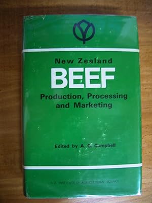 NEW ZEALAND BEEF: PRODUCTION, PROCESSING AND MARKETING by ED: CAMPBELL ...