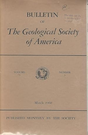 Bulletin of the Geological Society of America; Vol. 71, No. 3; March ...