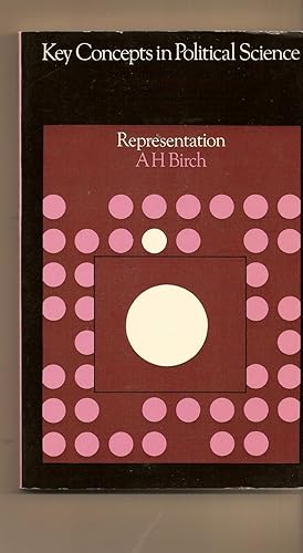 Representation Key Concepts in Political Science de Birch A. H.: Very ... Representation Key Concepts in Political Science de Birch A. H.: Very ...