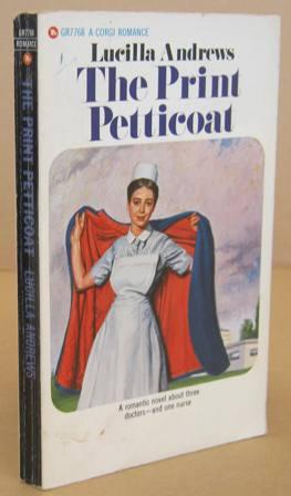 The Print Petticoat par ANDREWS, Lucilla: Very Good Paperback (1967 ...