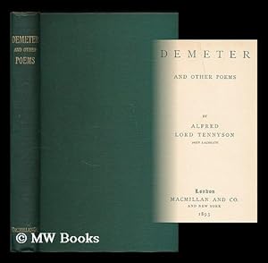 Demeter, and other poems / by Alfred, Lord Tennyson par Tennyson ...