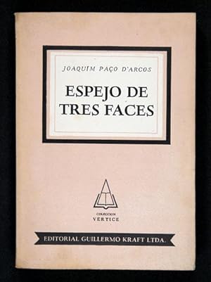 Espejo de Tres Faces by Joaquim Paço d'Arcos [pseud. de Joaquim Belford ...