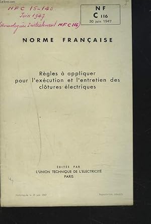 NORME FRANCAISE. REGLES A APPLIQUER POUR L'EXECUTION ET L'ENTRETIEN DES ...