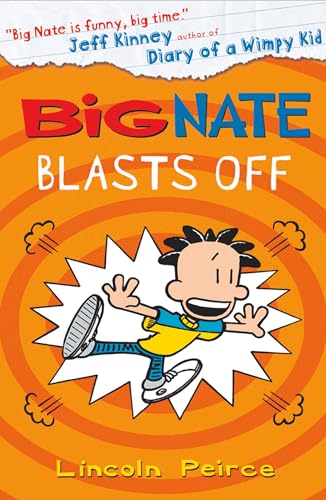 9780008135331: Big Nate Blasts Off - AbeBooks - Peirce, Lincoln: 0008135339 9780008135331: Big Nate Blasts Off - AbeBooks - Peirce, Lincoln: 0008135339