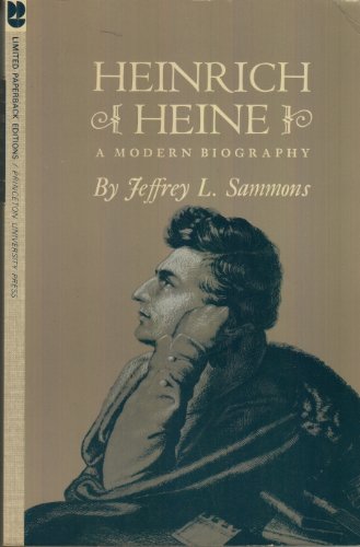 Heinrich Heine: A Modern Biography - Jeffrey L. Sammons: 9780069100811 ... Heinrich Heine: A Modern Biography - Jeffrey L. Sammons: 9780069100811 ...