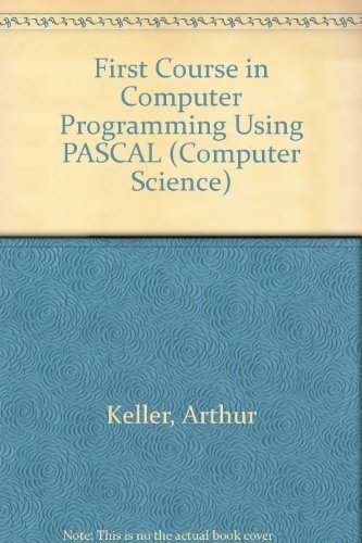 A First Course In Computer Programming Using Pascal Mcgraw Hill Computer Science Series By