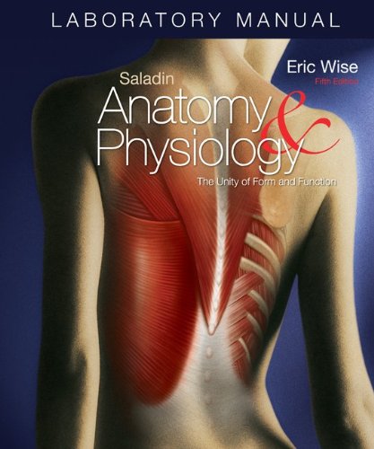 Laboratory Manual Anatomy & Physiology: The Unity of Form and Function ... Laboratory Manual Anatomy & Physiology: The Unity of Form and Function ...