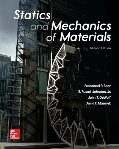 Statics and Mechanics of Materials - Beer, Ferdinand; Johnston, E ... Statics and Mechanics of Materials - Beer, Ferdinand; Johnston, E ...