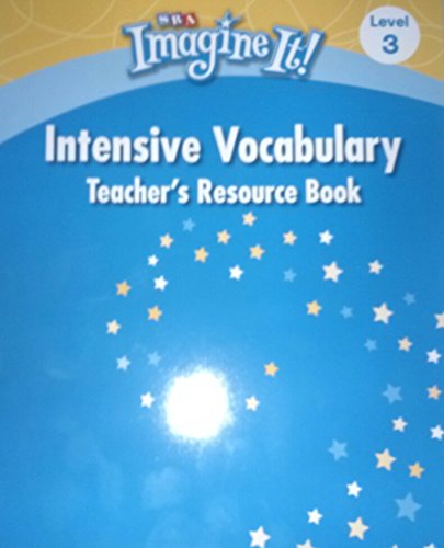 Imagine It! Intensive Vocabulary Teacher's Resource Book Level 3: ...