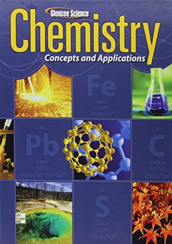 Chemistry: Concepts & Applications, Student Edition - McGraw Hill ... Chemistry: Concepts & Applications, Student Edition - McGraw Hill ...