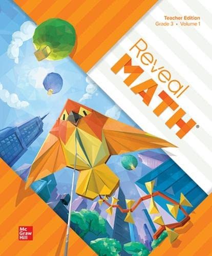 McGraw-Hill: Reveal Math, Grade 3 - Teacher Edition, Volume 1 by McGraw ... McGraw-Hill: Reveal Math, Grade 3 - Teacher Edition, Volume 1 by McGraw ...