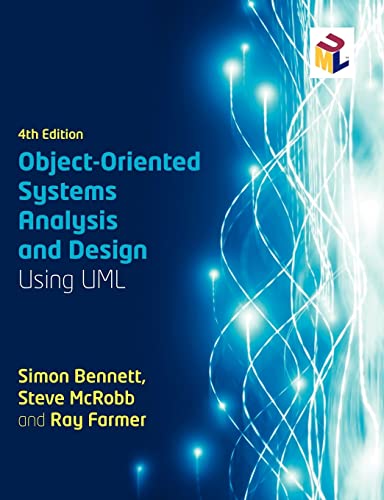 Object Oriented Systems Analysis And Design Using Uml Paperback By Bennett Simon Farmer Ray