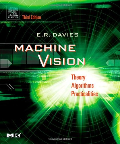 Machine Vision Theory Algorithms Practicalities Signal Processing And Its Applications
