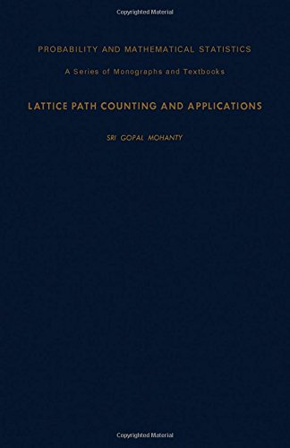 Lattice Path Counting and Applications - Mohanty, Gopal: 9780125040501 ... Lattice Path Counting and Applications - Mohanty, Gopal: 9780125040501 ...