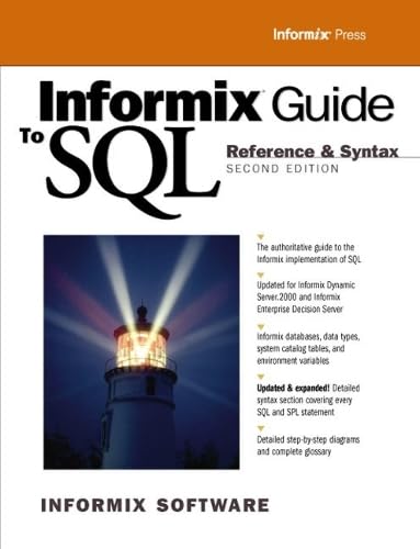 9780130161666 Informix Guide To Sql Reference And Syntax Abebooks Informix Software Inc