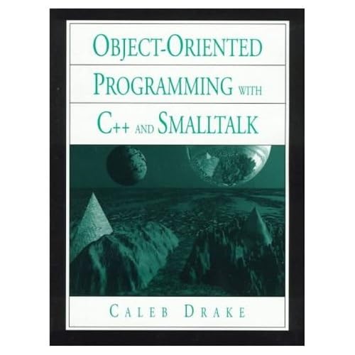 Object Oriented Programming With C And Smalltalk By Drake Caleb New 1997 Front Cover Books