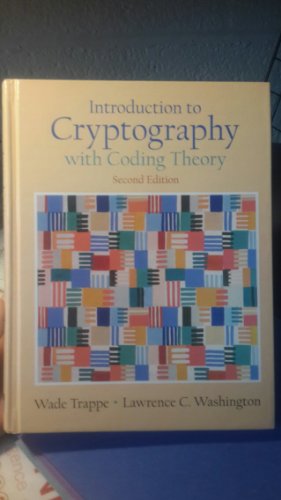 Introduction To Cryptography With Coding Theory Intro Cryptography C2 Trappe Wade