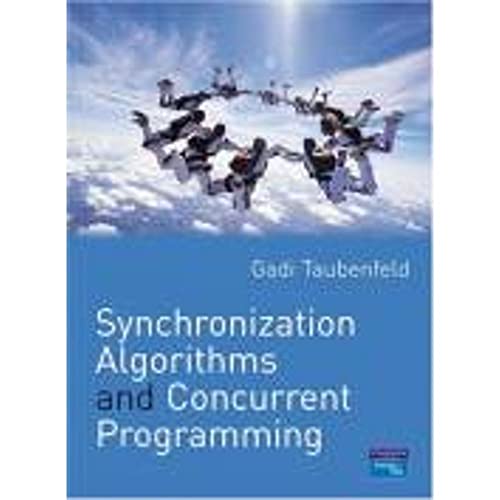 9780131972599 Synchronization Algorithms And Concurrent Programming Abebooks Taubenfeld