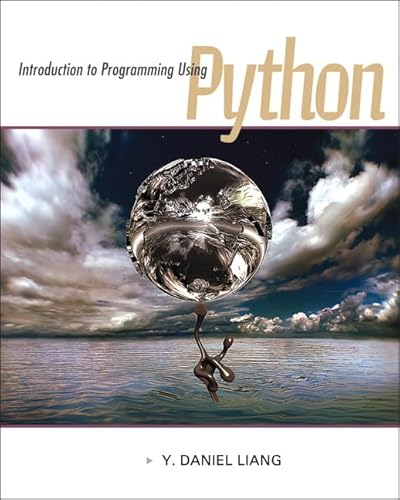 9780132747189 Introduction To Programming Using Python Myprogramminglab Liang Y Liang Y