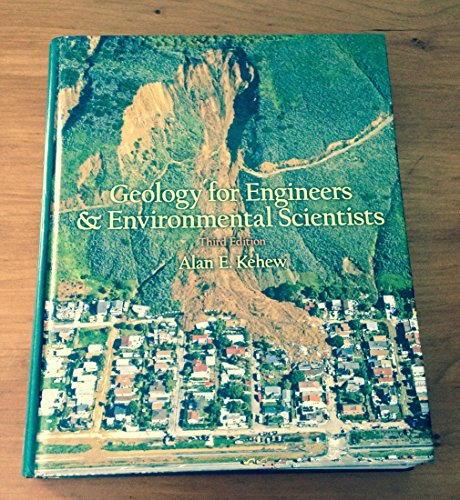 9780131457300: Geology for Engineers and Environmental Scientists (3rd ... 9780131457300: Geology for Engineers and Environmental Scientists (3rd ...