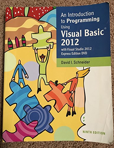 An Introduction to Programming Using Visual Basic 2012(w/Visual Studio ... An Introduction to Programming Using Visual Basic 2012(w/Visual Studio ...